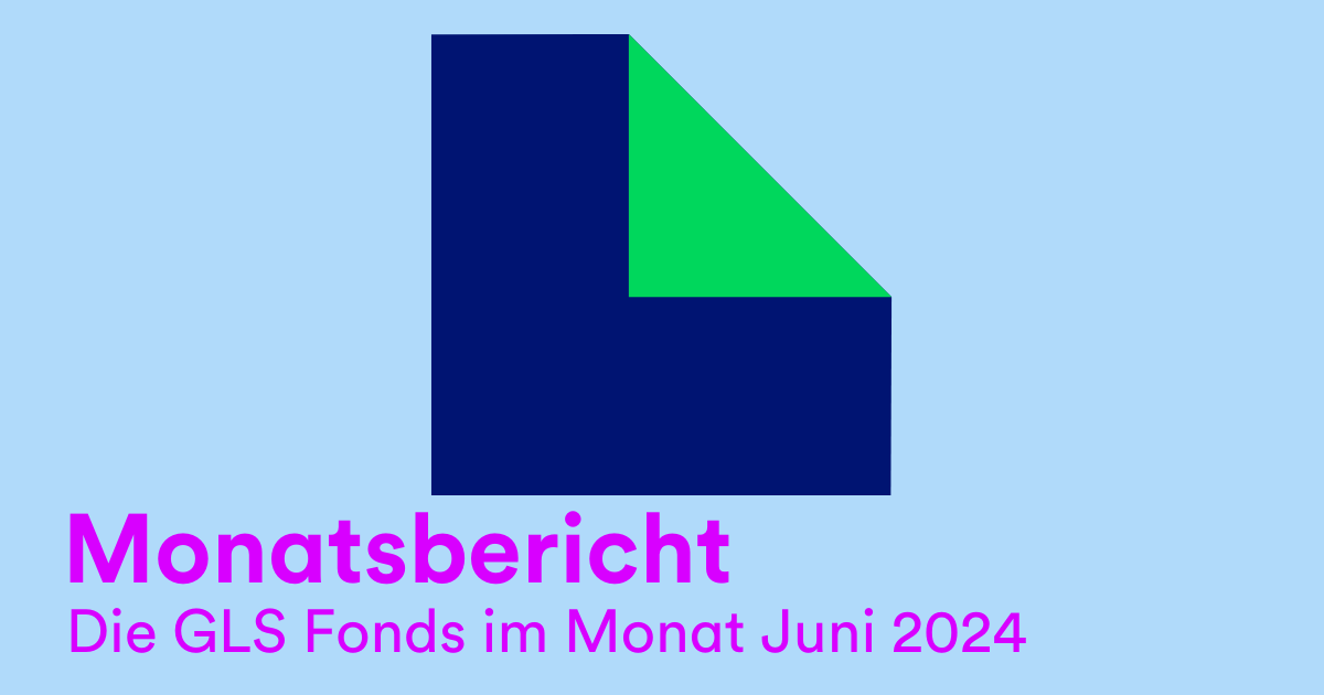News zu nachhaltigen Fonds - GLS Investments